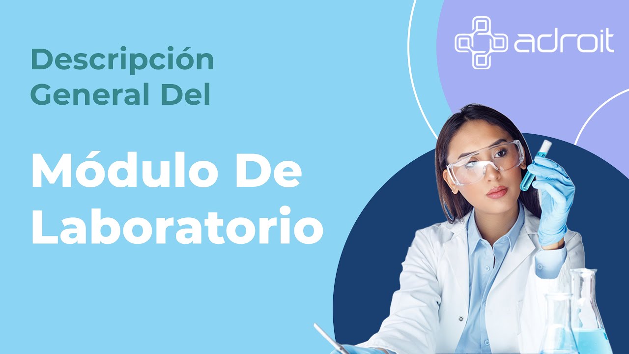 Descripción General Del Módulo De Laboratorio - Overview Laboratory ...