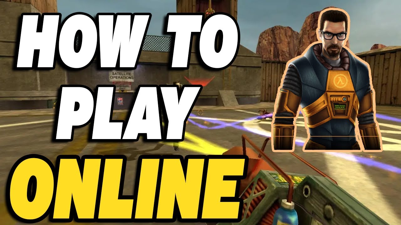 How To Play Online in Half-Life - YouTube