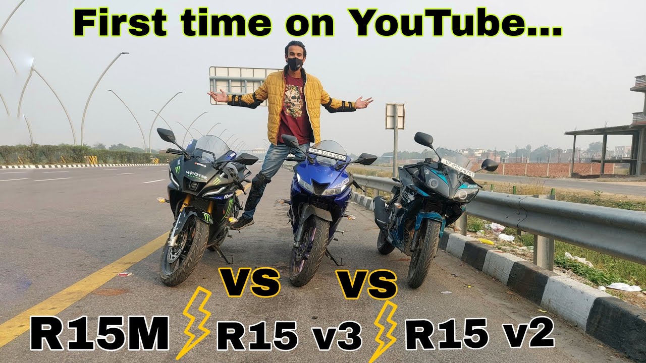 R15M vs R15 V3 vs R15 V2 Race || Top End Race - YouTube