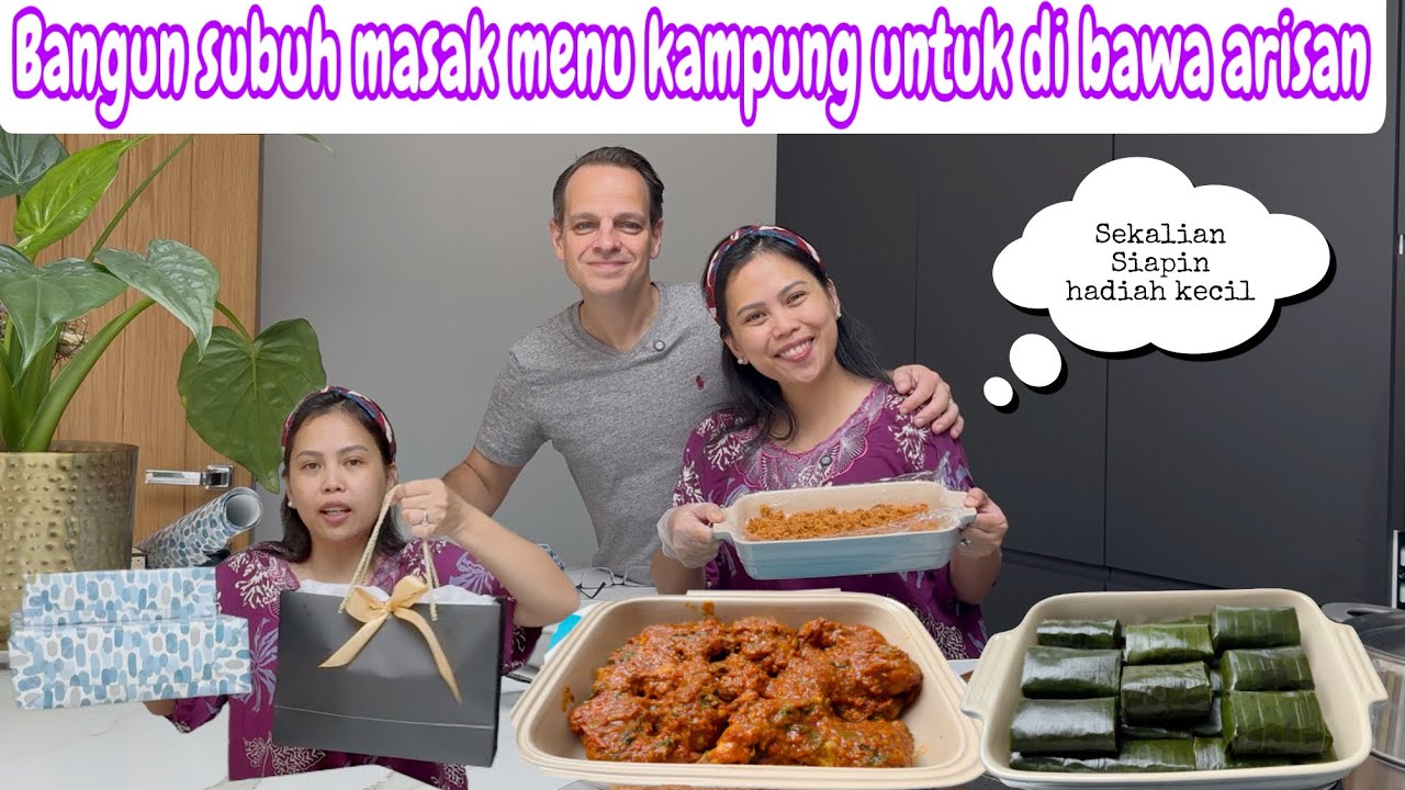 BANGUN SUBUH MASAK MENU KAMPUNG UNTUK DIBAWA ARISAN || SIAPIN KADO ...