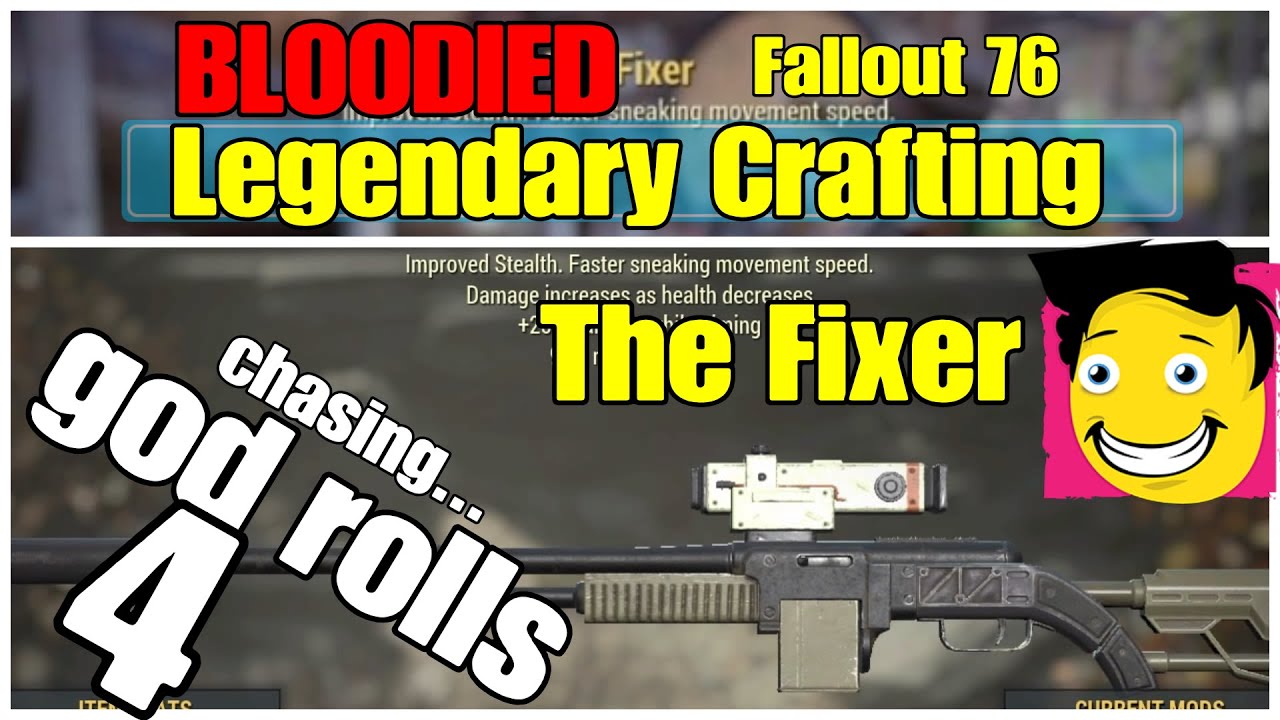 Fallout 76: Legendary Crafting Fixers GodRolls - YouTube