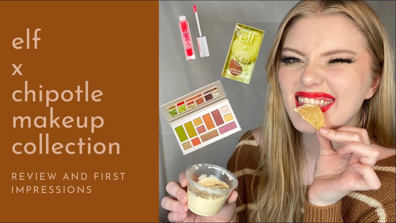 EYES, CHIPS, FACE! Wait... Elf Cosmetics x Chipotle Makeup Collection ...