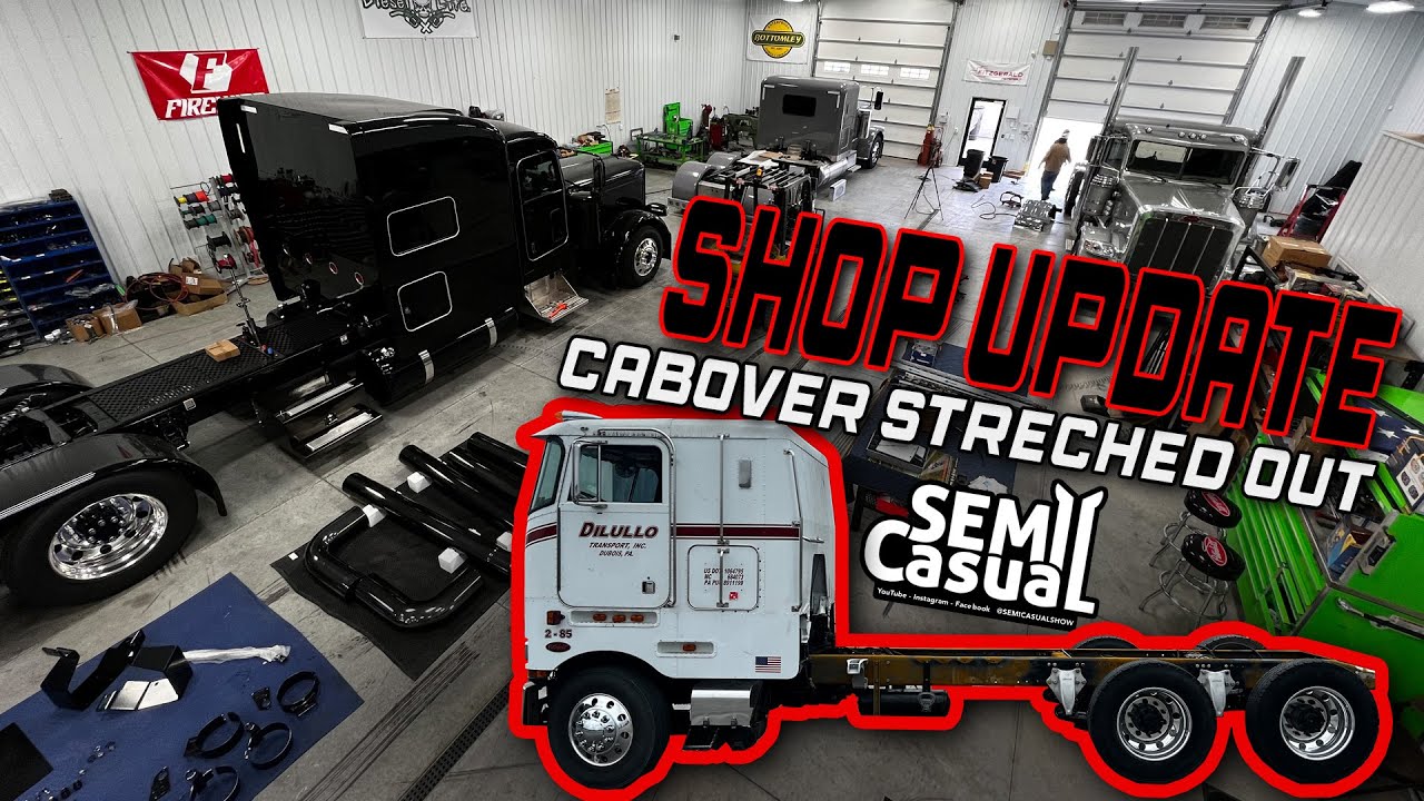 Peterbilt CabOver stretched out!! + Big Shop Update - YouTube