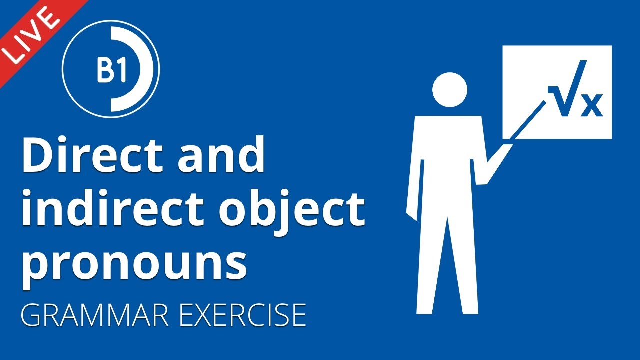 🔴 Alexa LIVE: Grammar exercise (Indirect & direct object pronouns) - 18 ...