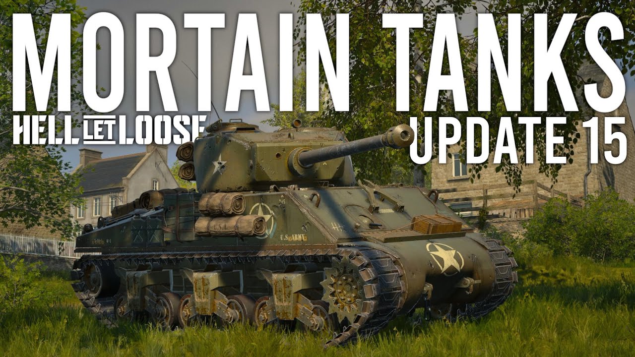 Hell Let Loose - Mortain Has Some Interesting Tank Gameplay (Update 15 ...