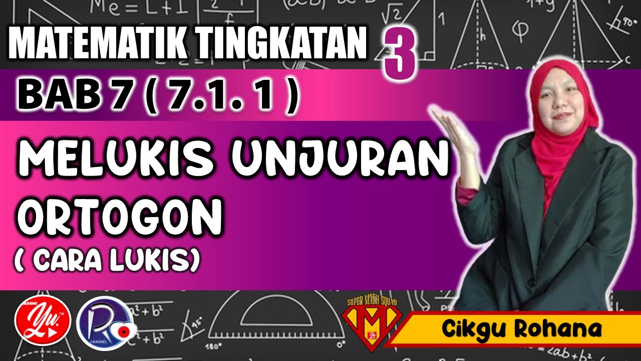 7.1.1 Melukis unjuran ortogon ( Bahagian 2) / #MATEMATIK #TINGKATAN3 # ...