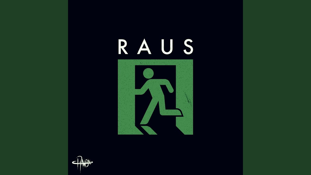 Raus - YouTube