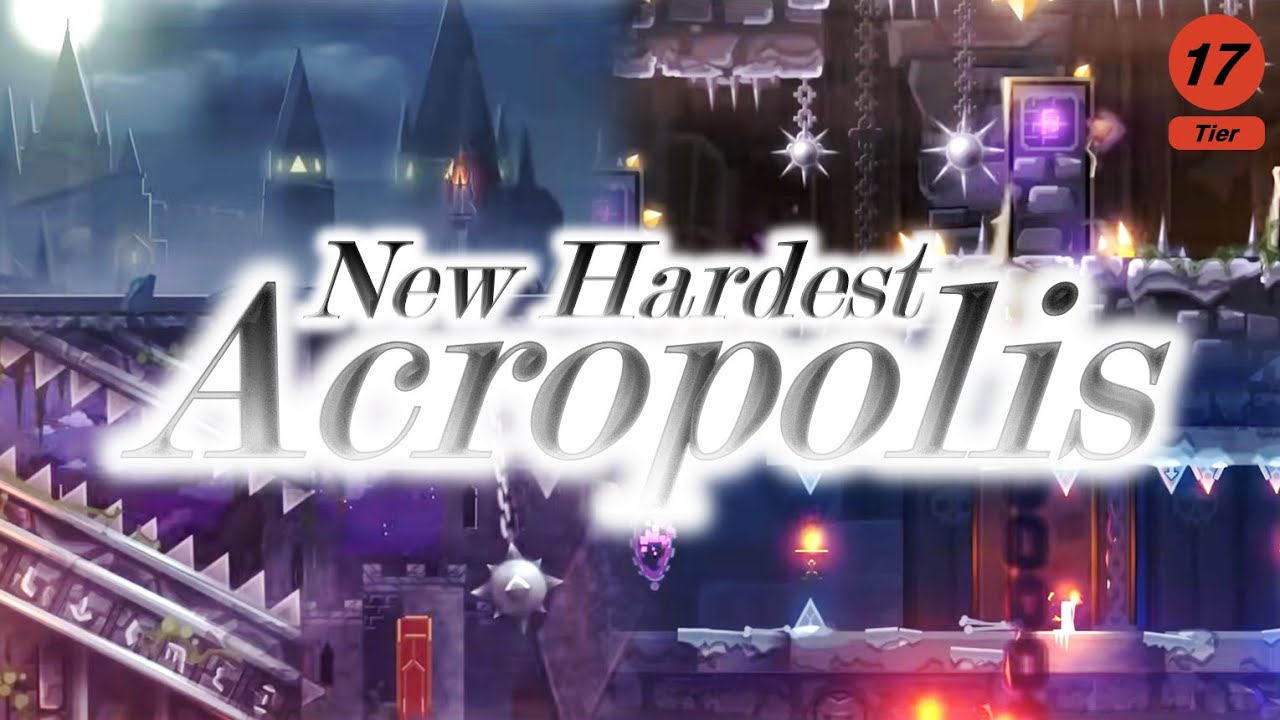 [NEW HARDEST] Acropolis 100% (Insane Demon) [#264] - YouTube