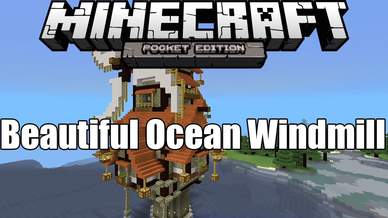 BEAUTIFUL Ocean Windmill!! - Minecraft: Pocket Edition Map Review - YouTube