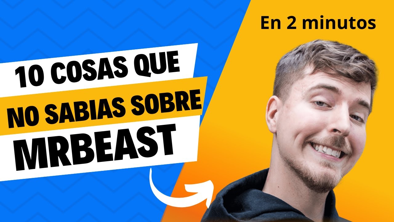 10 Cosas que no sabias sobre Mr beast - YouTube