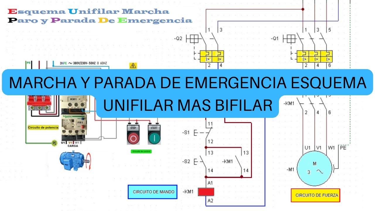 Marcha paro y parada de emergencia esquema unifilar y bifilar - YouTube