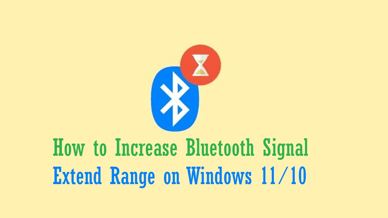 How to Increase Bluetooth Signal / Extend Range on Windows 11/10 কিভাবে ...