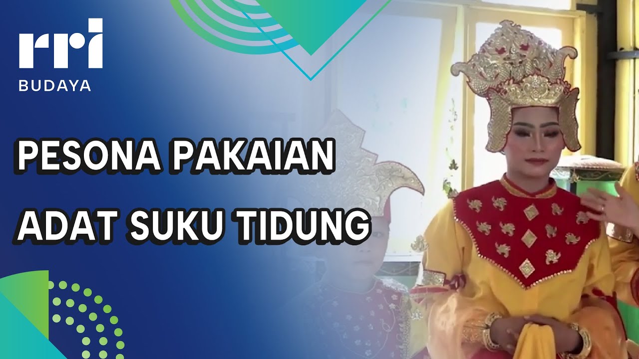 RRI Budaya - Pesona Filosofi Sina Beranti dan Antakusuma: Pakaian Adat ...