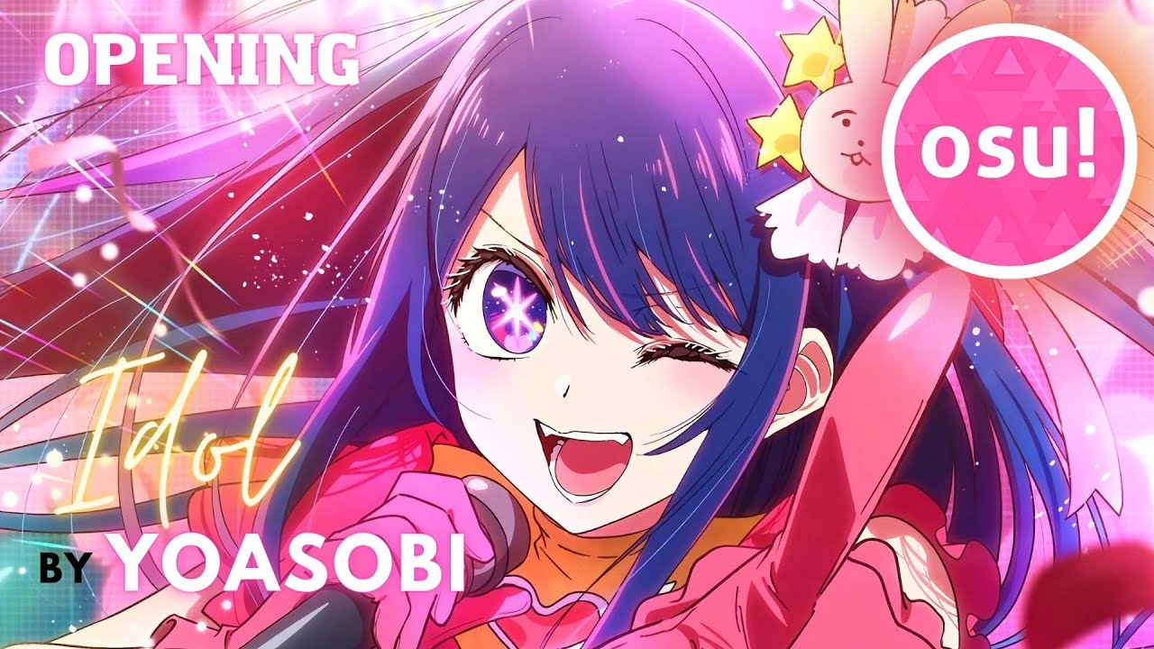 Osu! | "Idol" by YOASOBI | Oshi no Ko Opening - YouTube