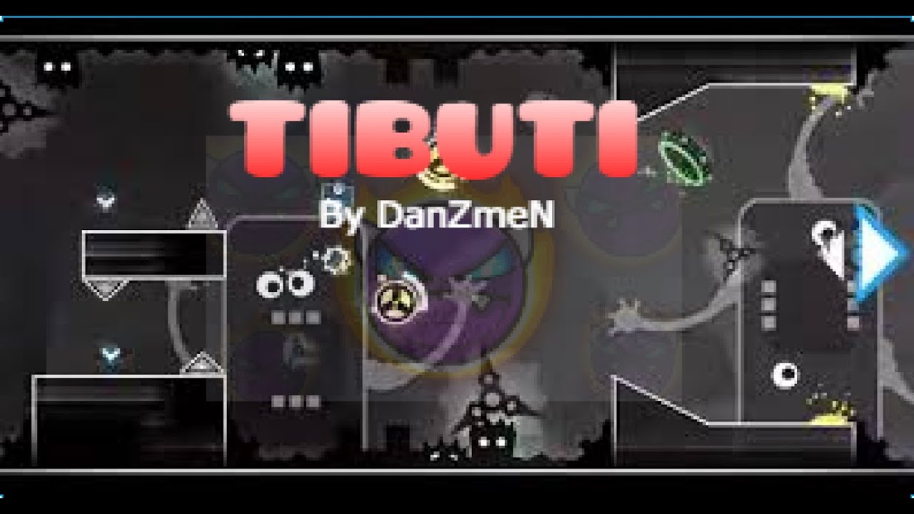 Tibuti 47% (Easy Demon) By DanZmeN - YouTube
