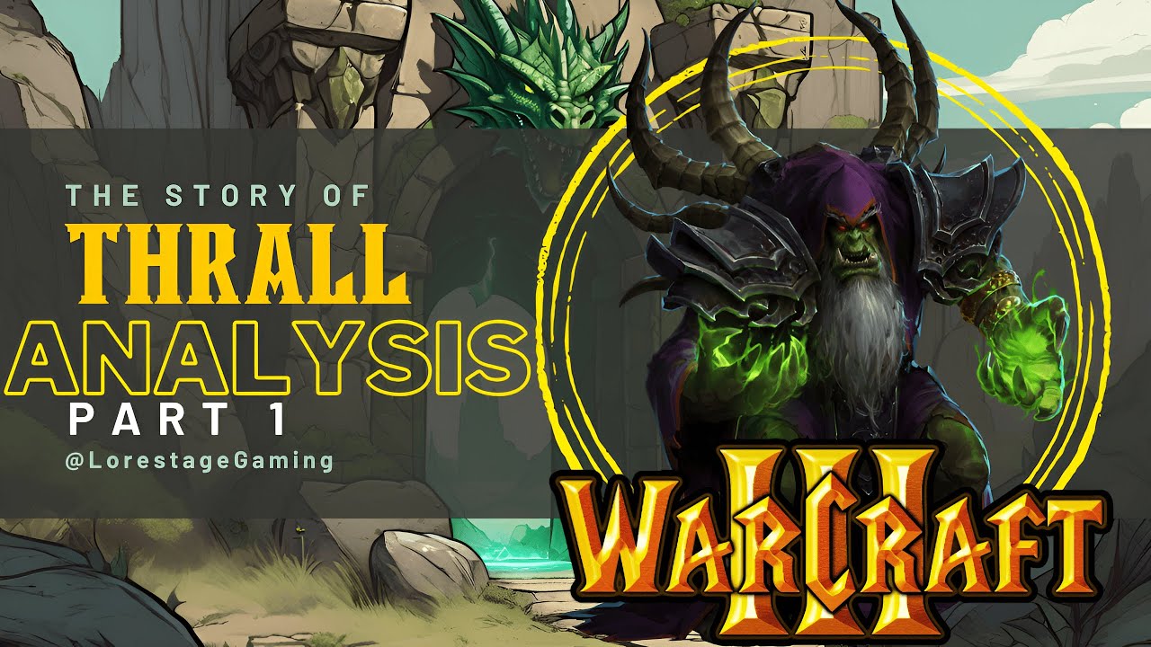 The Story of Thrall in Warcraft 3 (part 1) - The Redemption: Dark ...