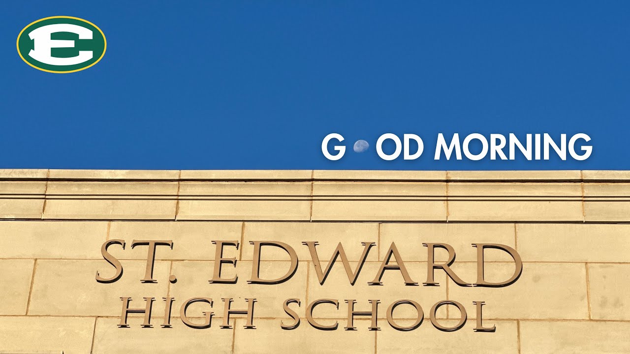 Good morning, St. Edward High School! - YouTube