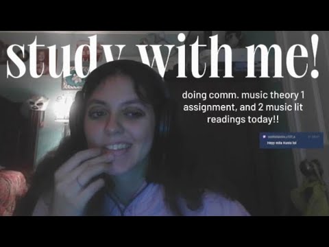 study with me! doing comm. music theory 1 assignment, and 2 music lit readings today!! - YouTube