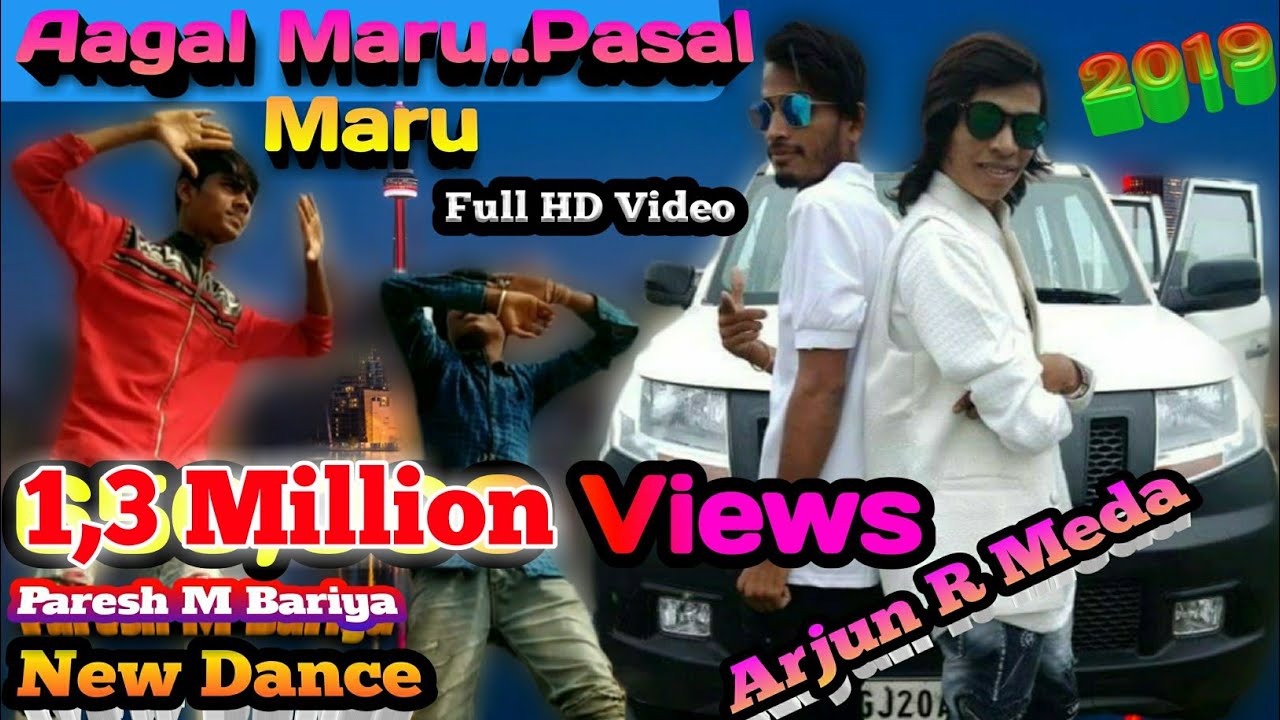 Aagal Maru Pasal Maru // New Dance Arjun R Meda !! Paresh M Bariya 2019 ...