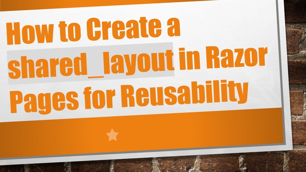 How to Create a shared_layout in Razor Pages for Reusability - YouTube