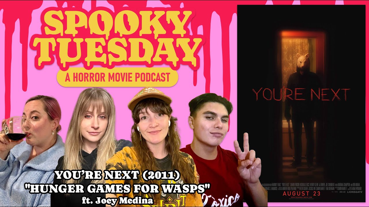 You're Next (2011): "Hunger Games for WASPs" ft. Joey Medina | Spooky ...