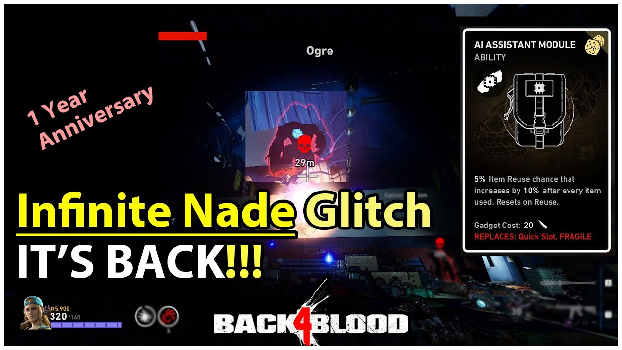 [Back 4 Blood] Infinite Nade Glitch REBORN - It's back after a year ...