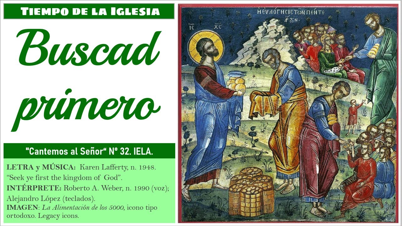 Buscad primero (HL#610) | Apertura, Tiempo de la Iglesia - YouTube