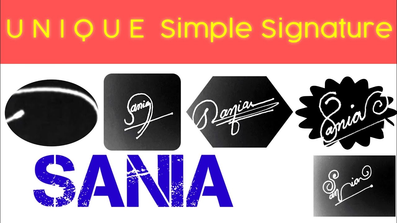 How to draw signature || Signature of Sania || Unique simple signature ...