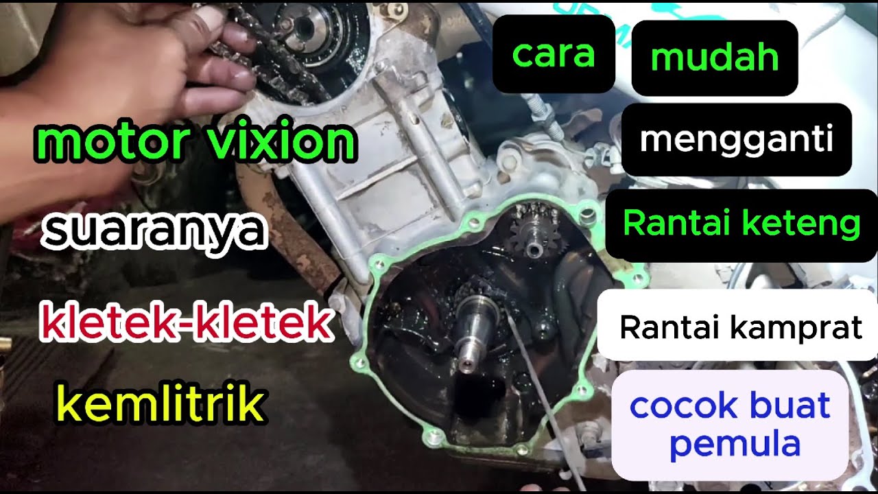 cara ganti rantai keteng rantai kamprat motor vixion - YouTube