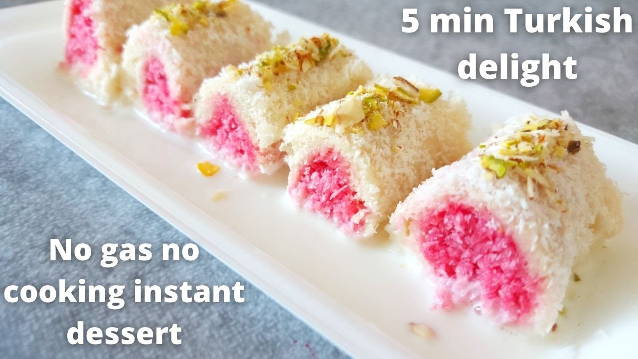 No gas Turkish delight |instant dessert recipe without cooking |easy ...