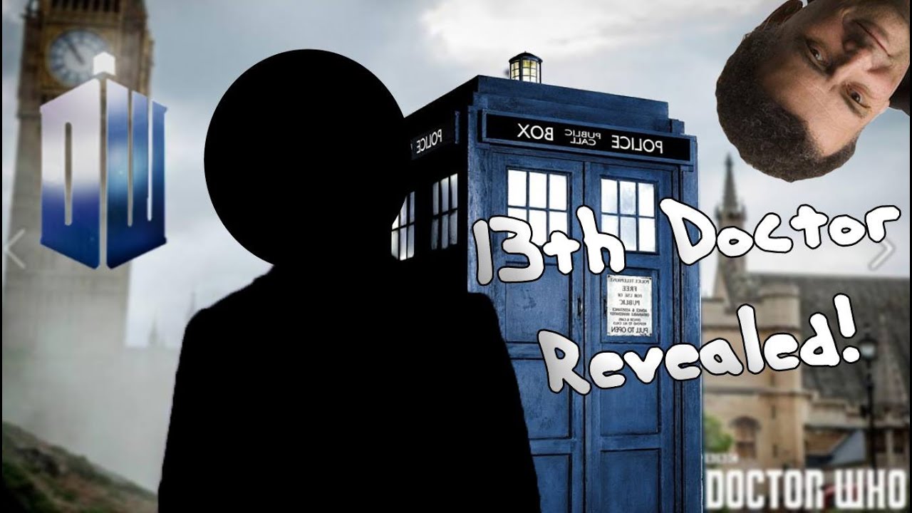 The 13th Doctor Revealed! - YouTube