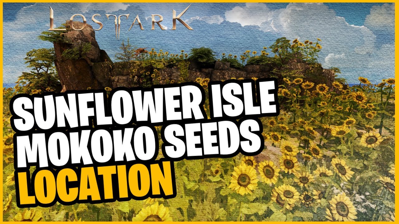 Sunflower Island Mokoko Seeds Location | Lost Ark - YouTube