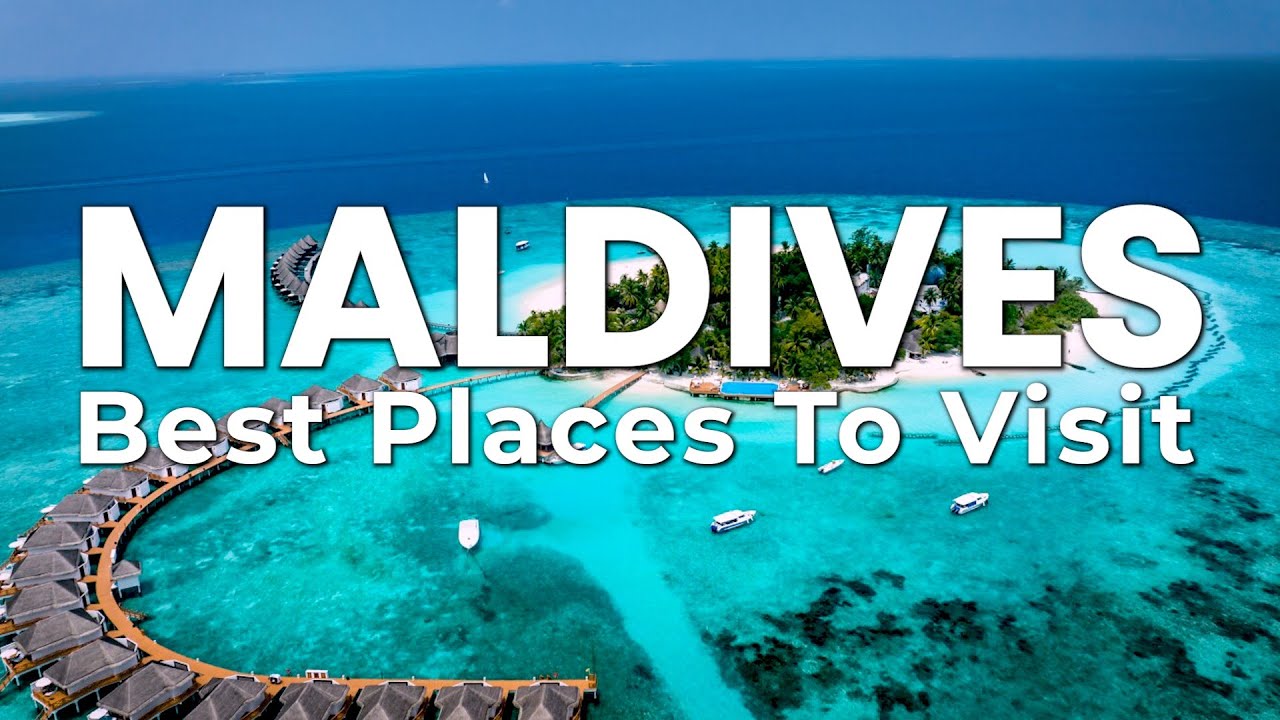 Top 10 Best Places to Visit in Maldives 2024 | Ultimate Maldives Travel ...