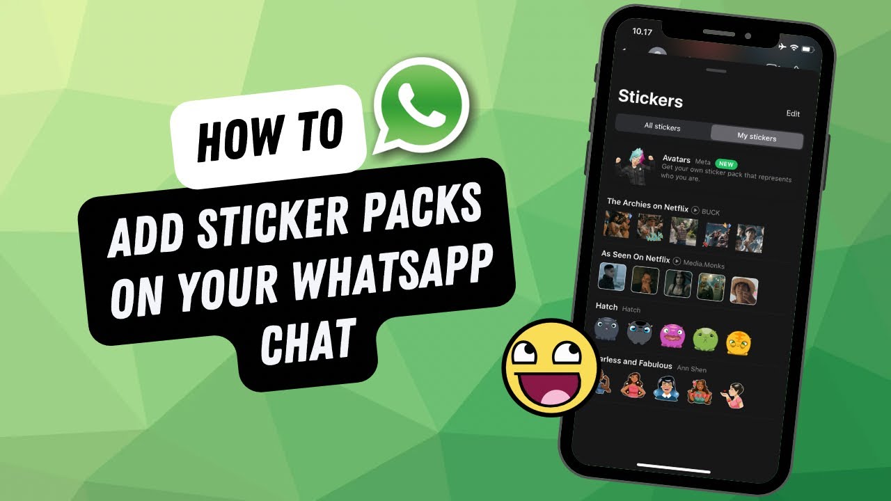 How To Add Sticker Packs On WhatsApp For iPhone - YouTube