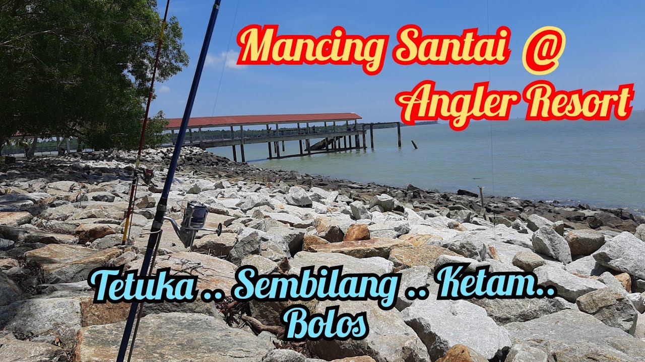 Mancing Santai @ Angler Resort Pulau Indah - YouTube