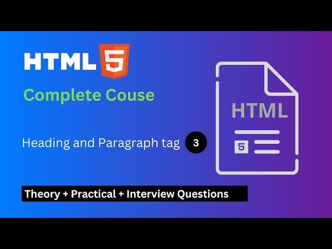 HTML Basics: Understanding Heading Tags and Paragraph Tag | Tutorial-3 - YouTube