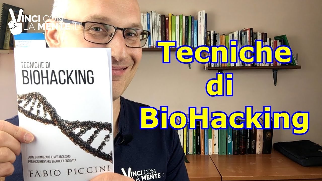 Tecniche di BioHacking - Incrementa Salute e Longevità - YouTube