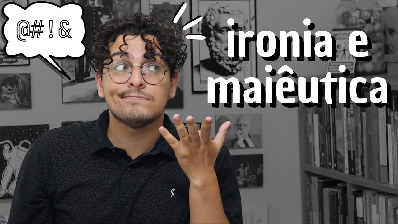 Ironia e Maiêutica | Sócrates - YouTube