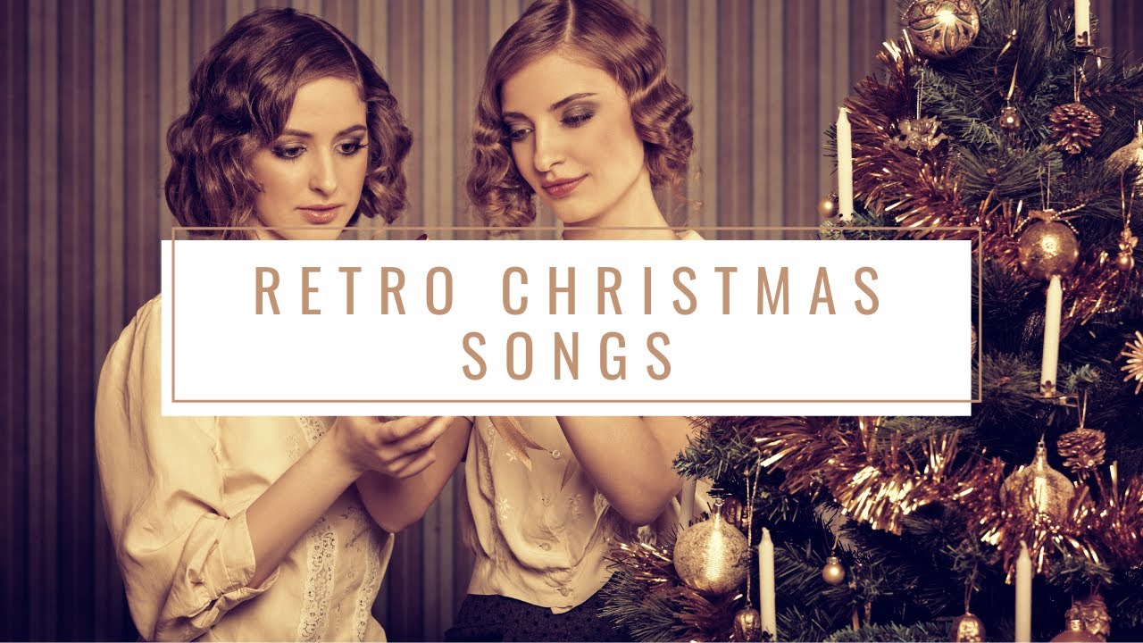 Retro Christmas Songs - YouTube