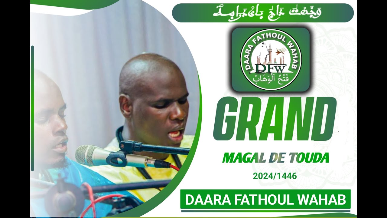 [Maggal 2024/1446H] Wajahtu lil lahahi hamdan Daaju Sërin Draamé ...