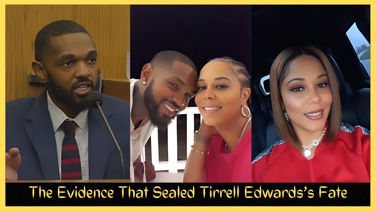 Tirrell Edwards’s Murder Trial: The Shocking Evidence and Testimony ...