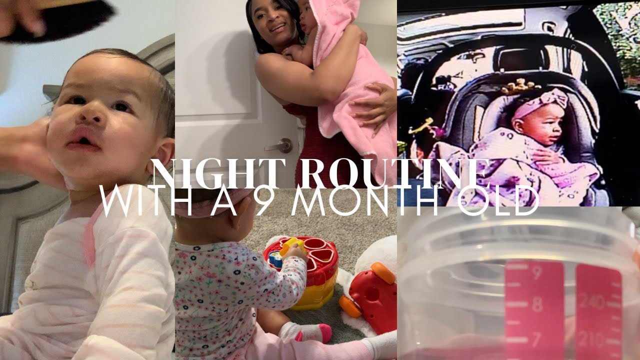 *REALISTIC* Night Routine With A 9 Month Old - YouTube