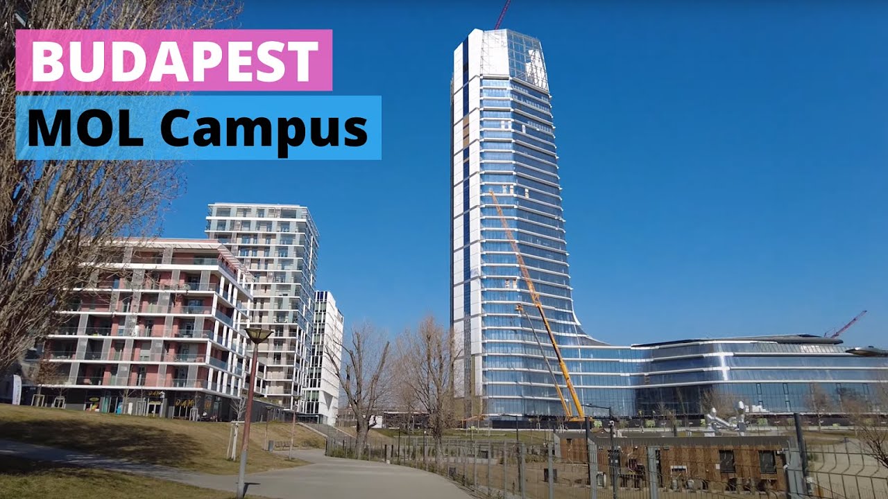 MOL Campus walk - Budapest, Hungary [4k Ultra HD 60fps ] - YouTube
