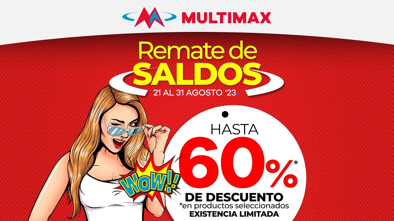 REMATE DE SALDO EN MULTIMAX - YouTube