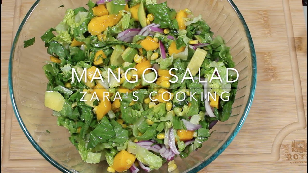 Mango Salad in 3 Minutes | Zara's Easy Cooking | Cooking With Zara ...