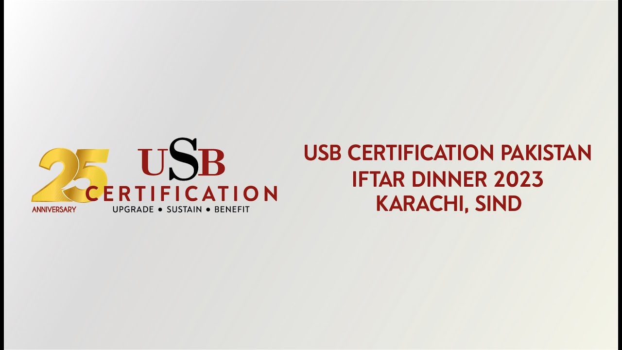 USB Certification Pakistan | Karachi Iftar Dinner 2023 - YouTube