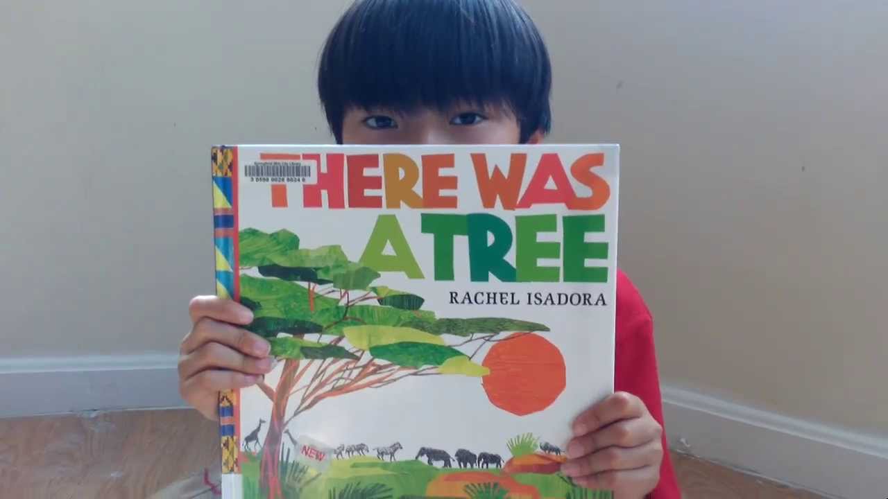 Ther Was a Tree by Rachael Isadora - YouTube
