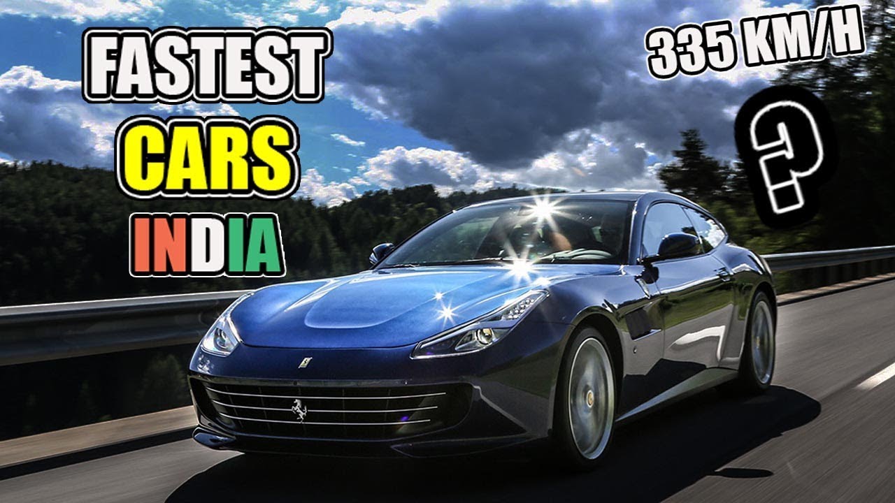 Top 10 Fastest Cars In India - YouTube