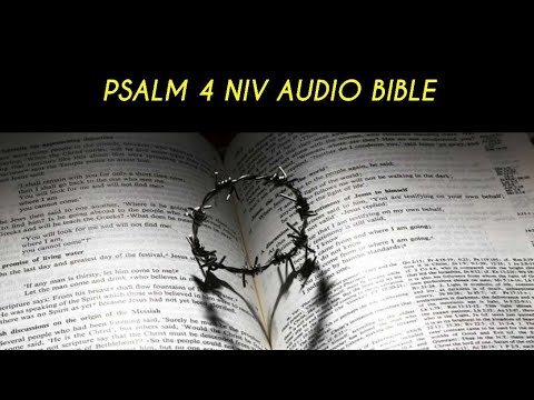 PSALM 4 NIV AUDIO BIBLE - YouTube