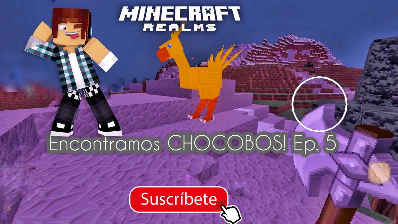 ¡Encontramos CHOCOBOS! Ep. 5 SERIE DE MINECRAFT REALMS *CON MODS* - YouTube